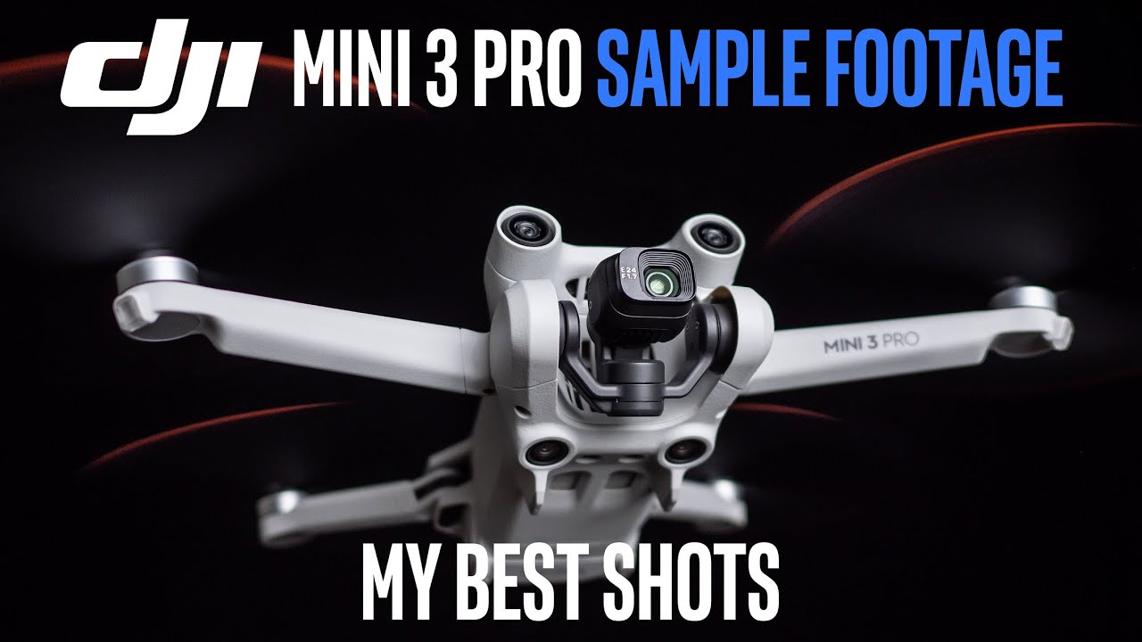 DJI Mini 3 Pro Sample Footage - My Best Shots - YouTube