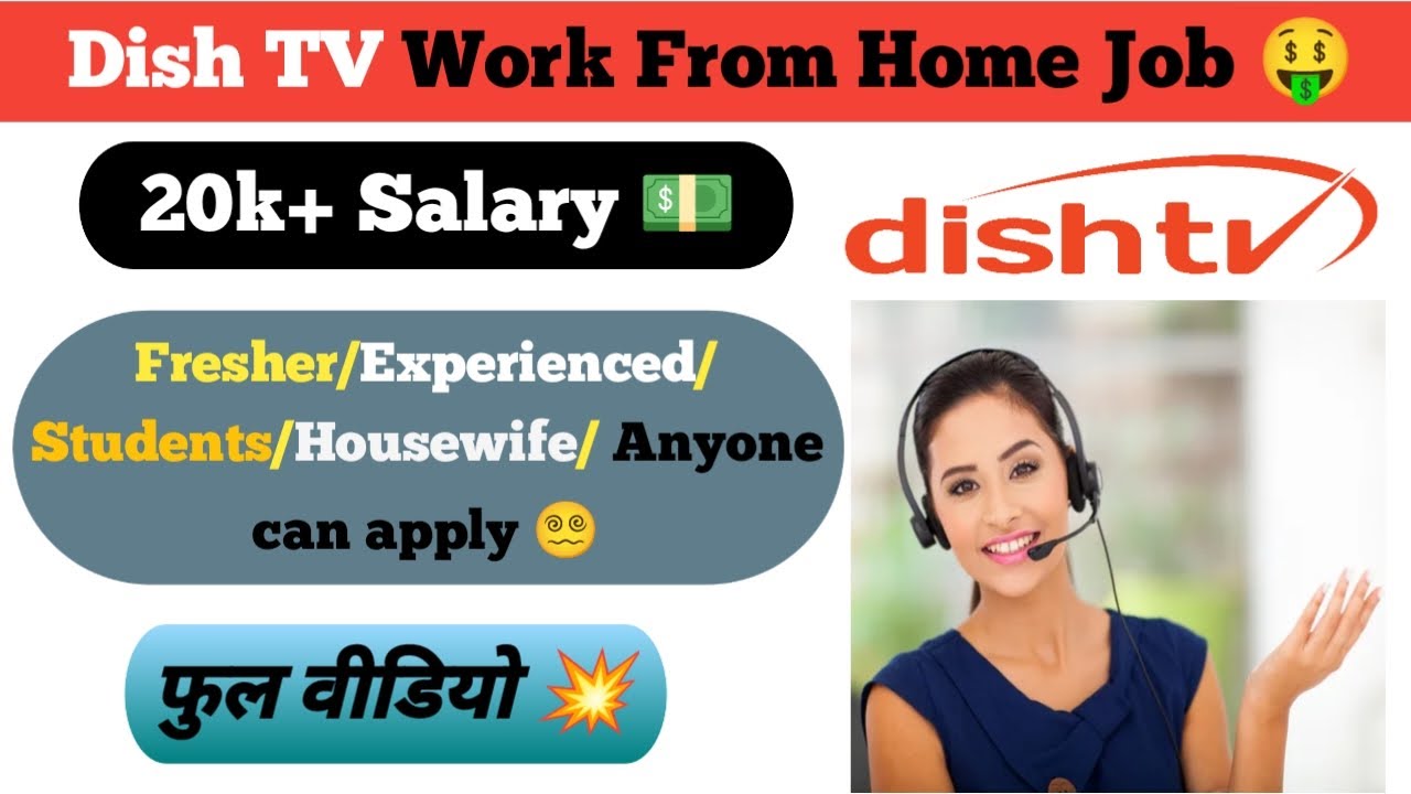 Dish TV Work From Home Job Work From Home Jobs Voice Process Jobs dish-tv-work-from-home-job-work-from-home-jobs-voice-process-jobs