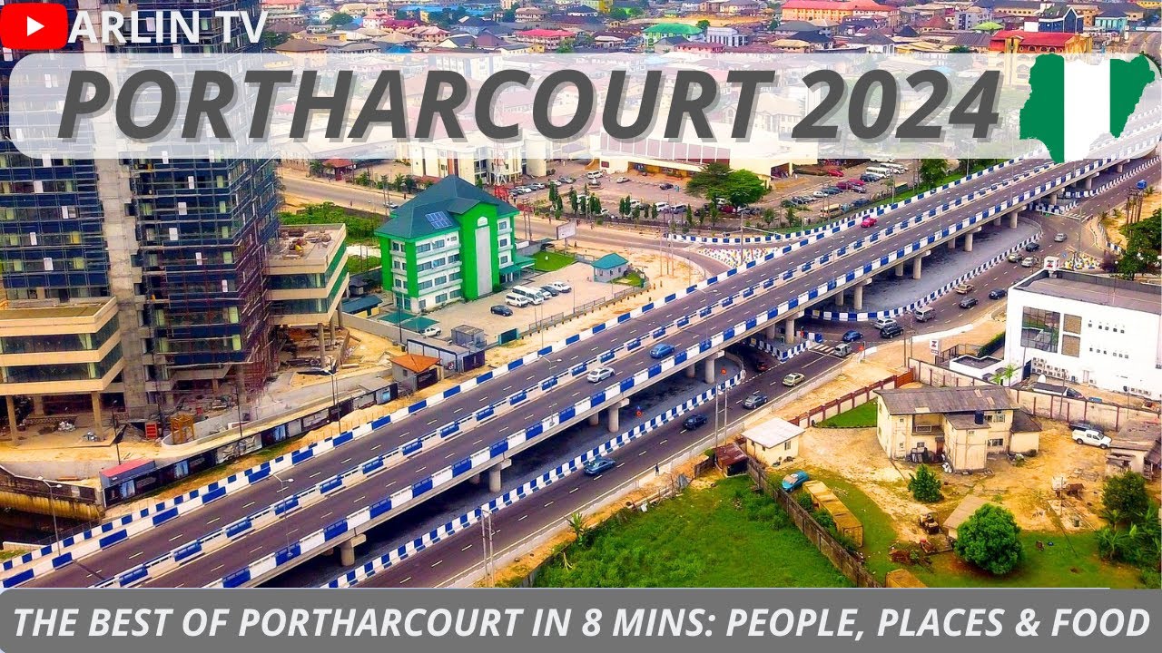 PortHarcourt, Rivers State: Why you should visit Nigeria’s Oil Capital ...