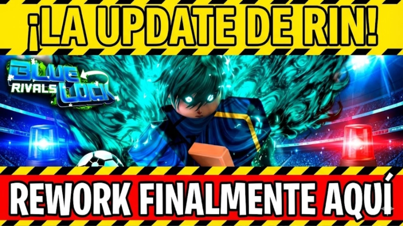 🔥 ¡YA ERA HORA! El Rework de Rin promete demasiado... 📉 (Blue Lock ...