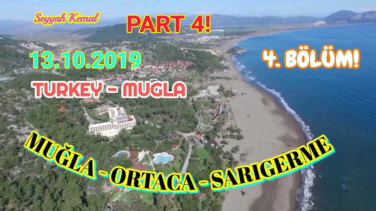 Turkey-Mugla-Ortaca-Sarıgerme / From Our Sarigerme Trip - YouTube