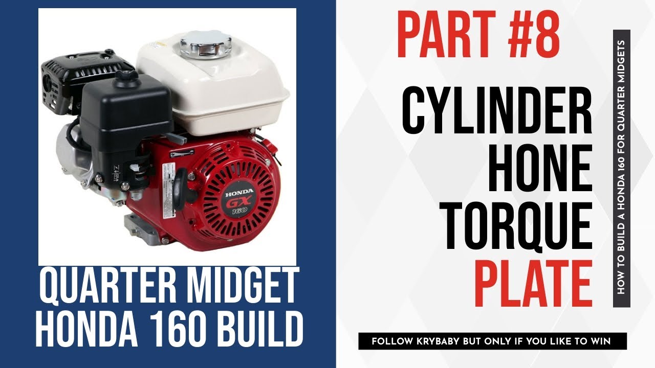 How to build a fast Honda GX 160 Quarter Midget Engine from start to ...