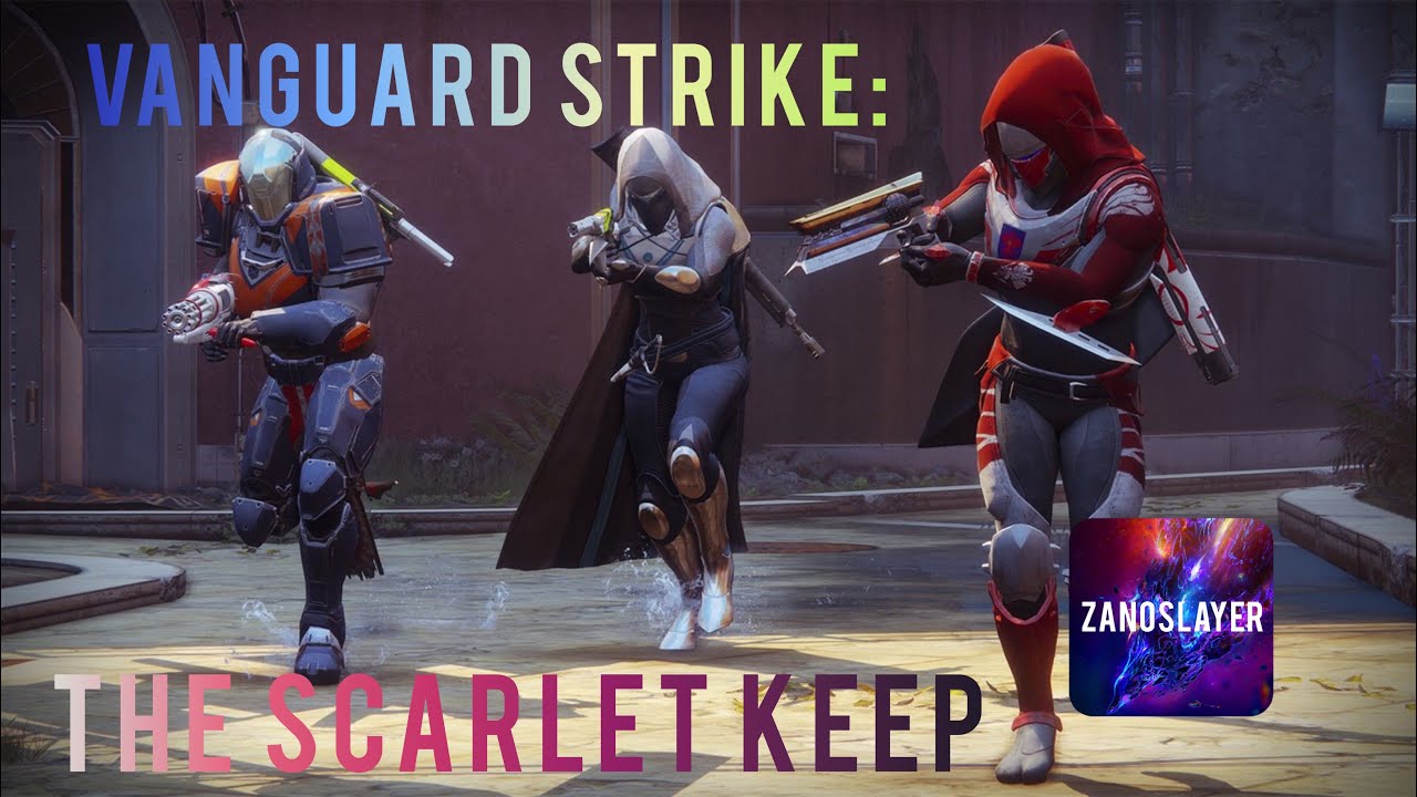Destiny 2 - Vanguard Strike: The Scarlet Keep - YouTube