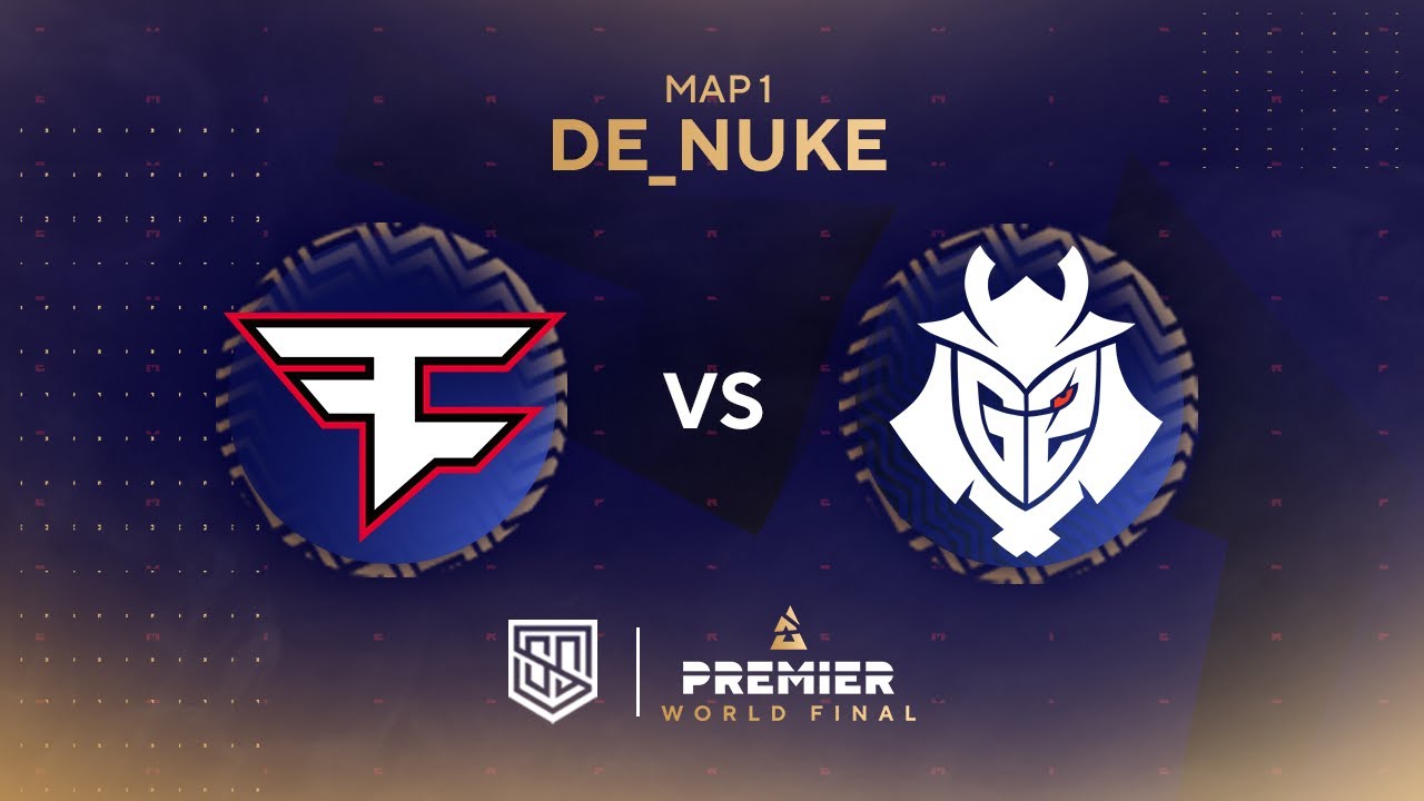 [FULLMATCH] DE_NUKE | FAZE CLAN VS G2 ESPORTS | GROUP STAGE | BLAST ...