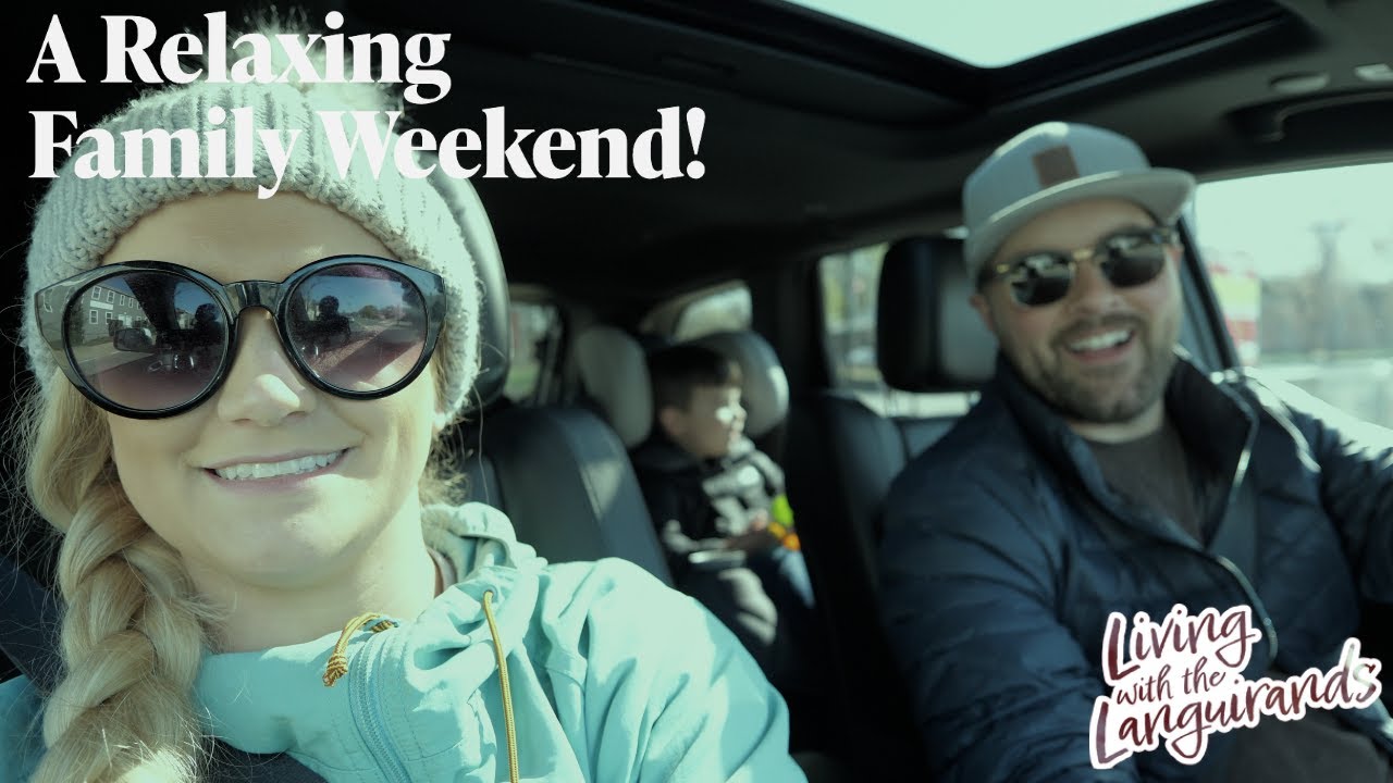 A Relaxing Family Weekend! - YouTube