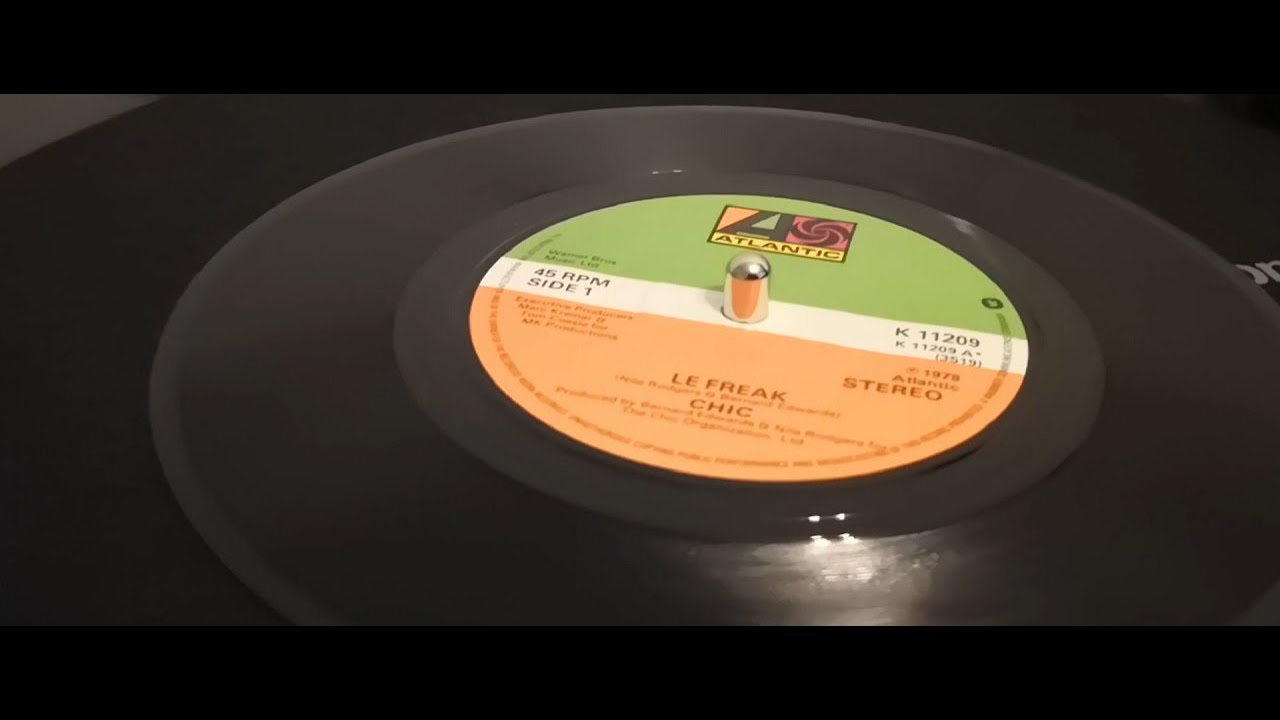 Chic - Le Freak (1978 7" Single) - YouTube