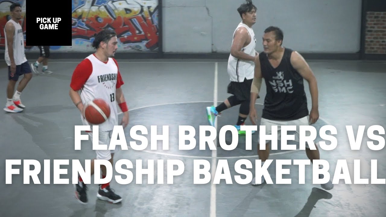 FLASH BROTHERS vs FRIENDSHIP BASKETBALL - YouTube