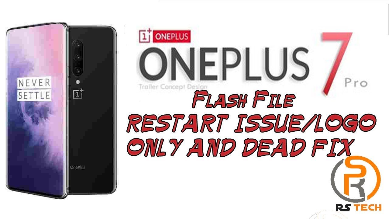 ONE PLUS 7 Pro Dead Boot Repair/Logo/FRP Fix Firmware Free!!! - YouTube