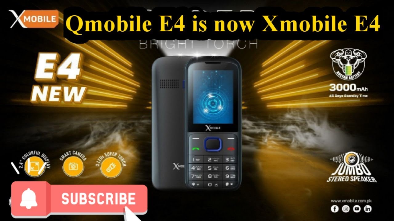 Qmobile E4 is now Xmobile E4 | E4 new xmobile|Xmobile E4 new - YouTube