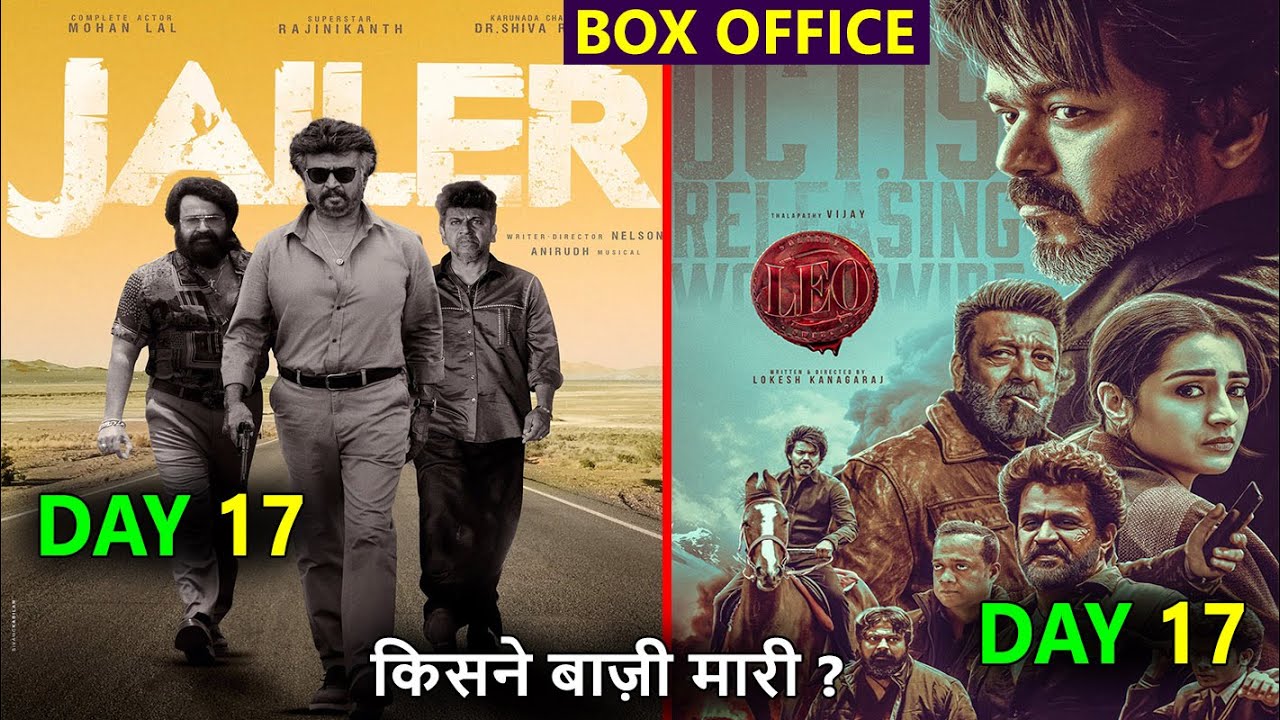 Leo box office collection day 17, jailer box office collection, leo ...