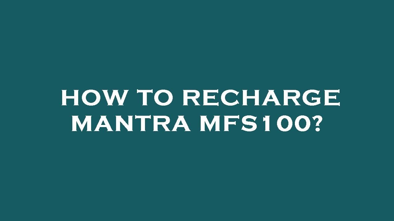 How to recharge mantra mfs100? - YouTube