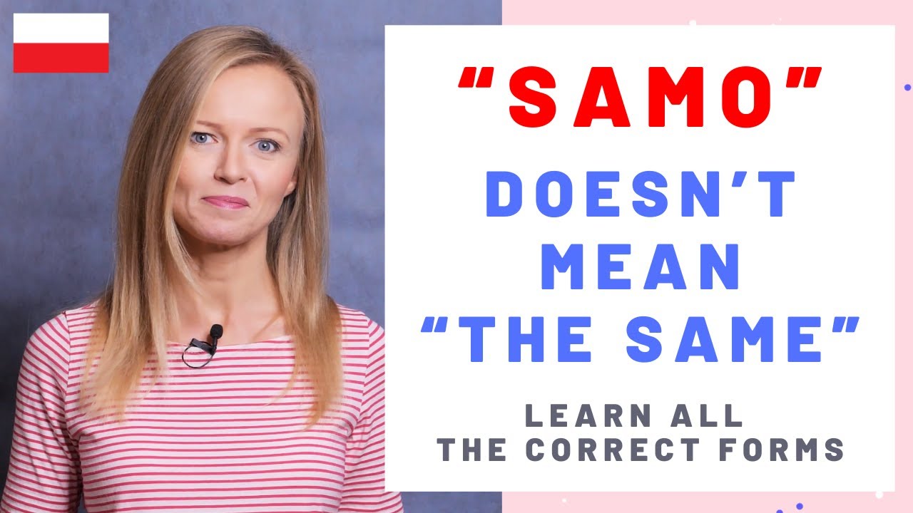 "Samo" doesn't mean the same in Polish! - YouTube