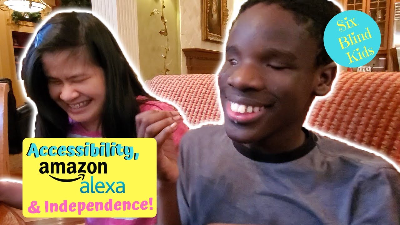 Accessibility, Alexa And Independence! - YouTube