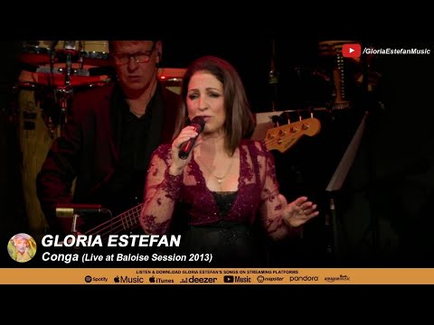 Gloria Estefan • Conga (Live at Baloise Session 2013)