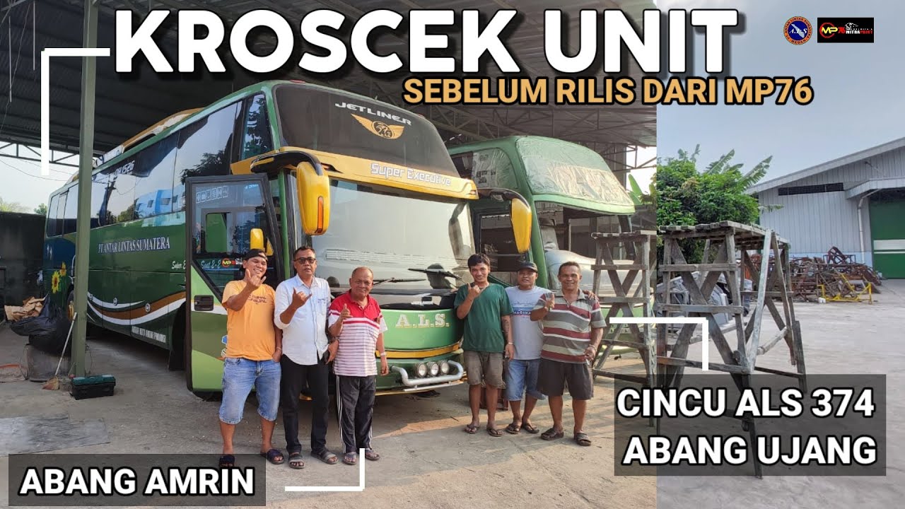 ABANG AMRIN IKUT KROSCEK UNIT ALS 374 JET LINER SEBELUM RILIS DARI MP76 ...