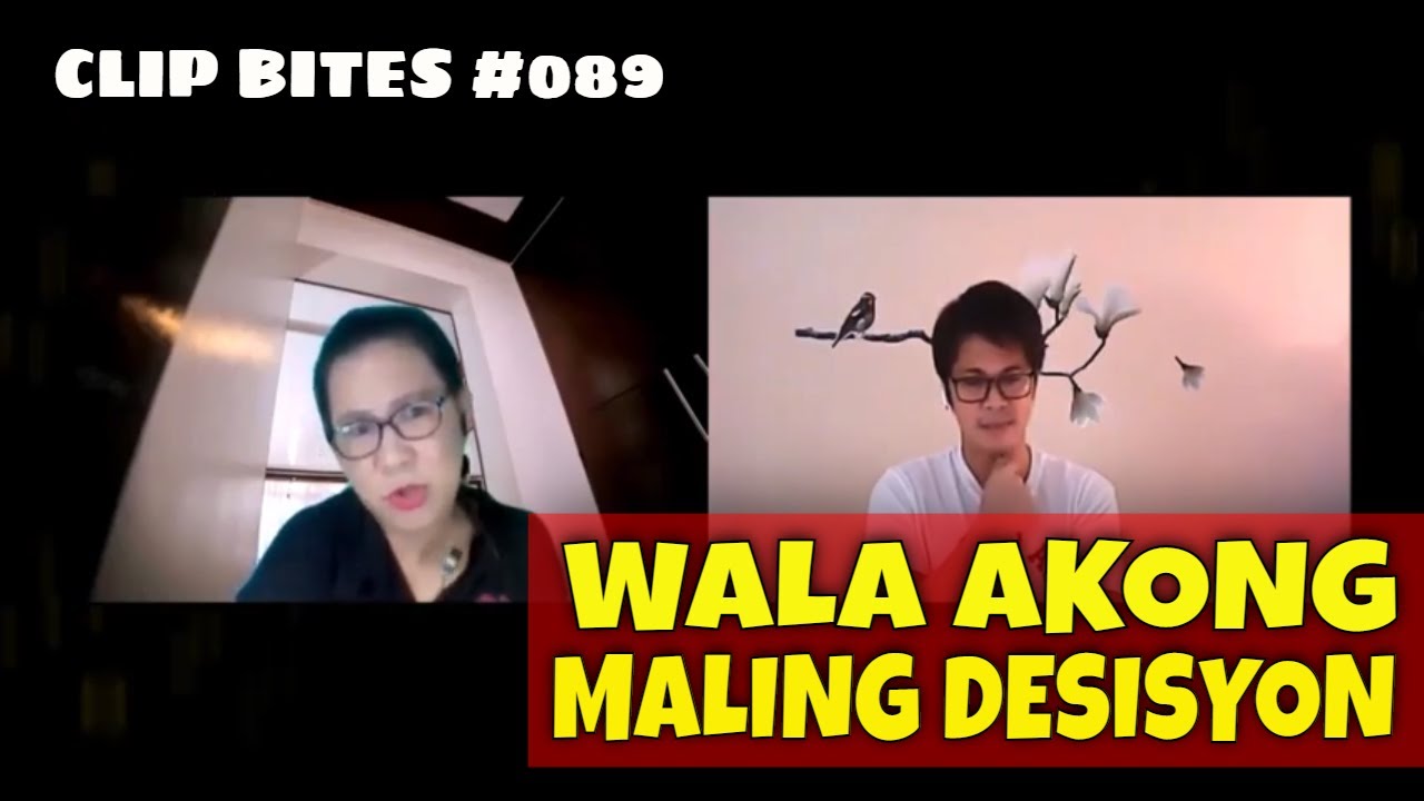 Maling Desisyon sa Buhay Mo? PINANDIGAN o PINAGSISIHAN? - YouTube