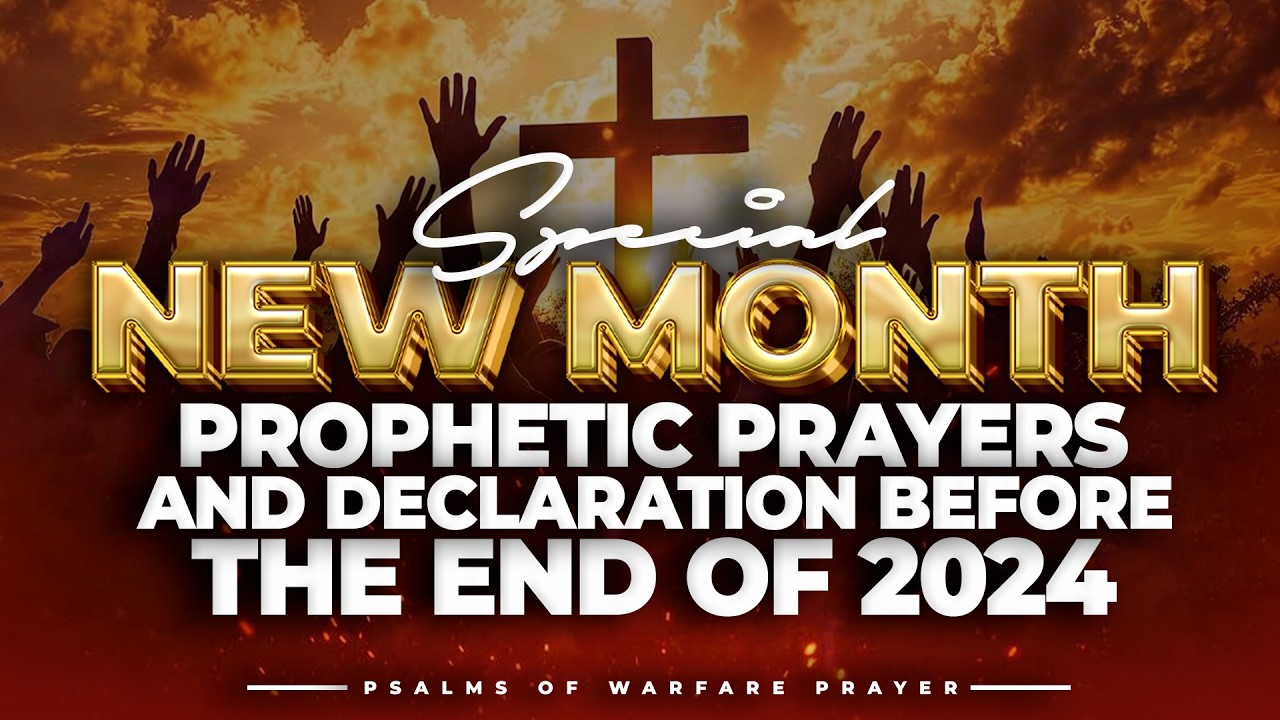 New Month Prayer & Declarations | Command Your Blessings - YouTube