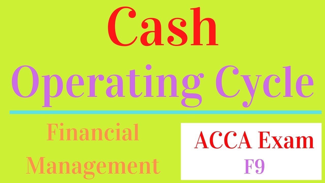 Cash Operating Cycle 現金循環週期 cash conversion cycle CCC FM Financial ...