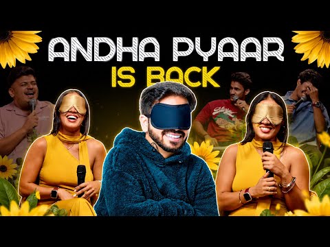 ANDHA PYAAR is BACK | Best episode ft. @ComicKaustubhAgarwal @Rawhitsingh @RajatSood  & Vivek