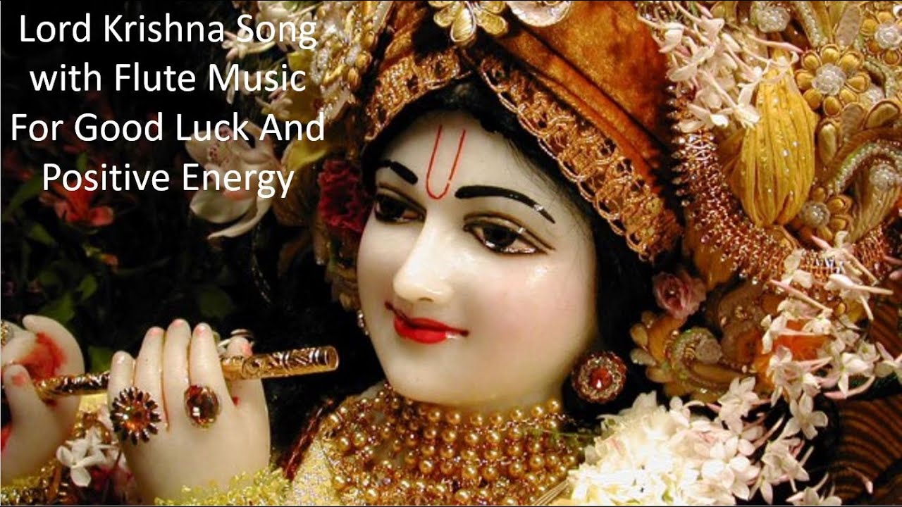 Lord Krishna Flute Music And Song | Shree Krishna Music for Positive ...