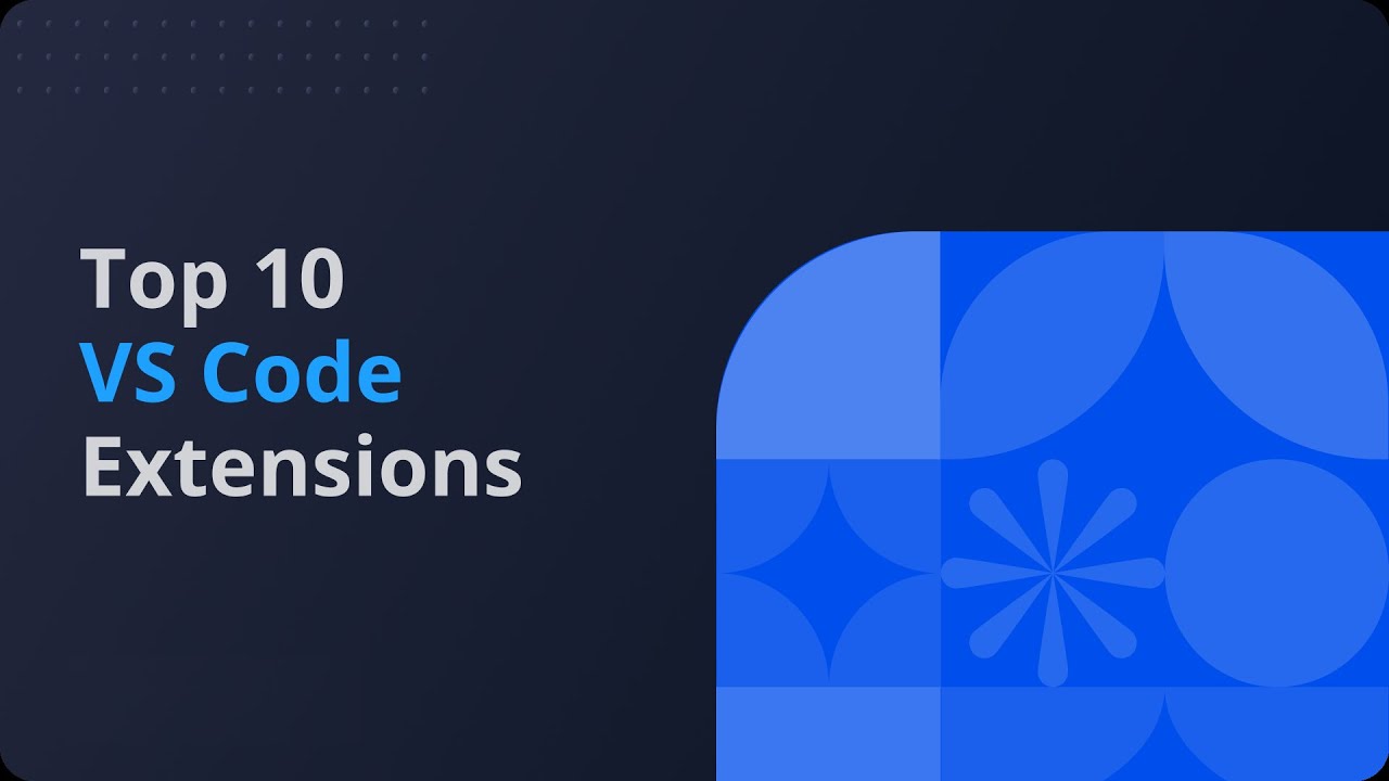 Top 10 Essential VS Code Extensions Every Developer Needs! - YouTube