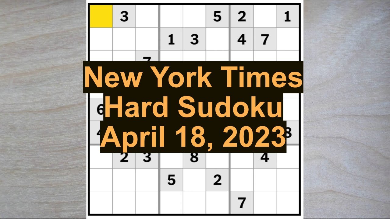 Almost A Speed Run To Solve Today s NYT Hard Sudoku YouTube almost-a-speed-run-to-solve-today-s-nyt-hard-sudoku-youtube