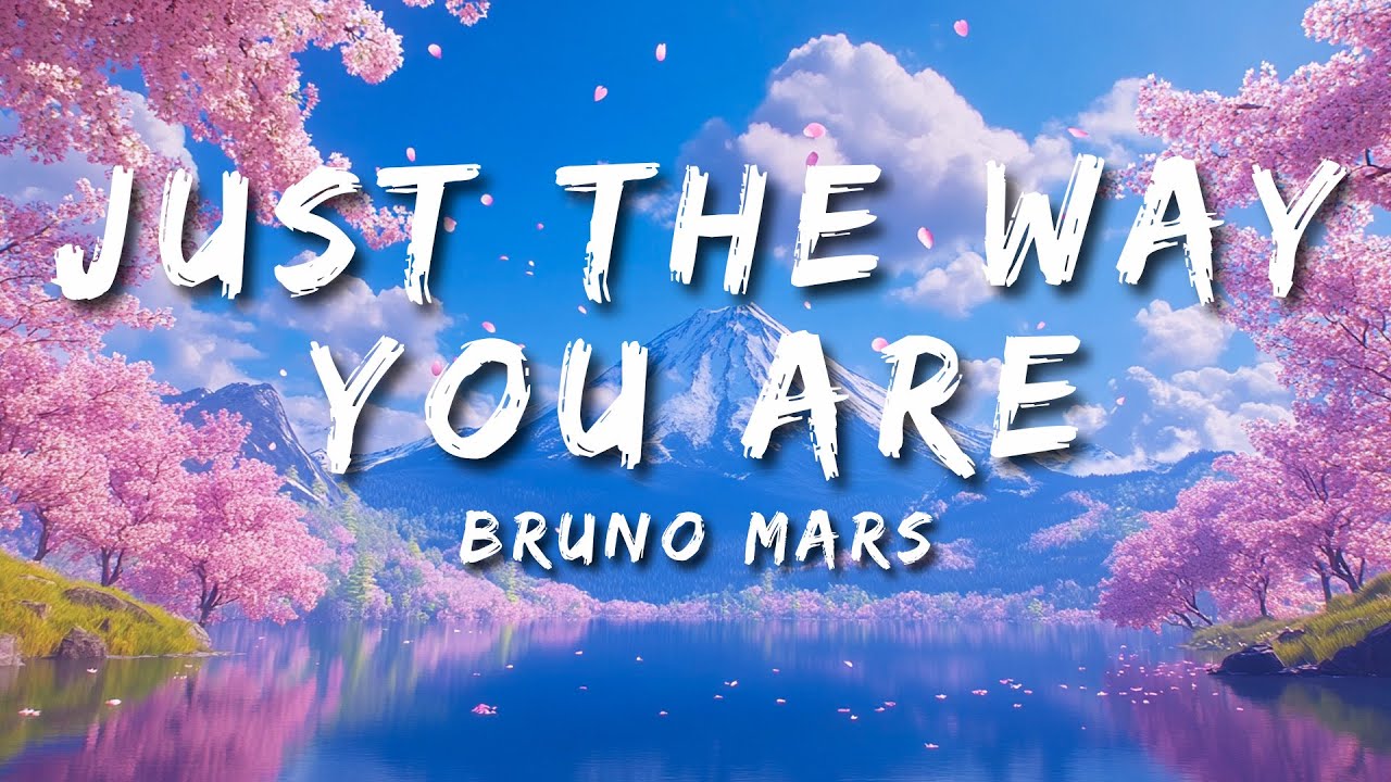Bruno Mars - Just The Way You Are [Lyrics] - YouTube