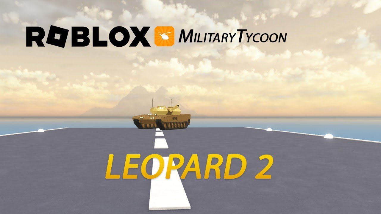 ОБЗОР LEOPARD 2 В MILITARY TYCOON | ROBLOX - YouTube