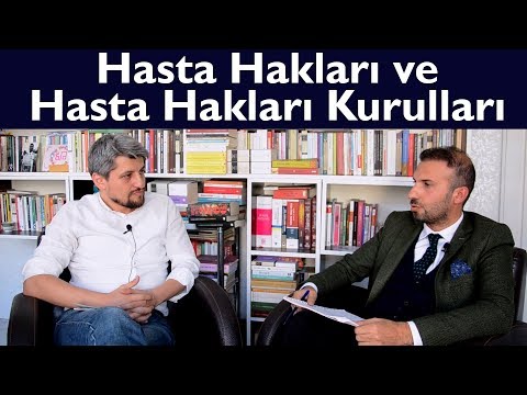 Hasta Hakları ve Hasta Hakları Kurulları