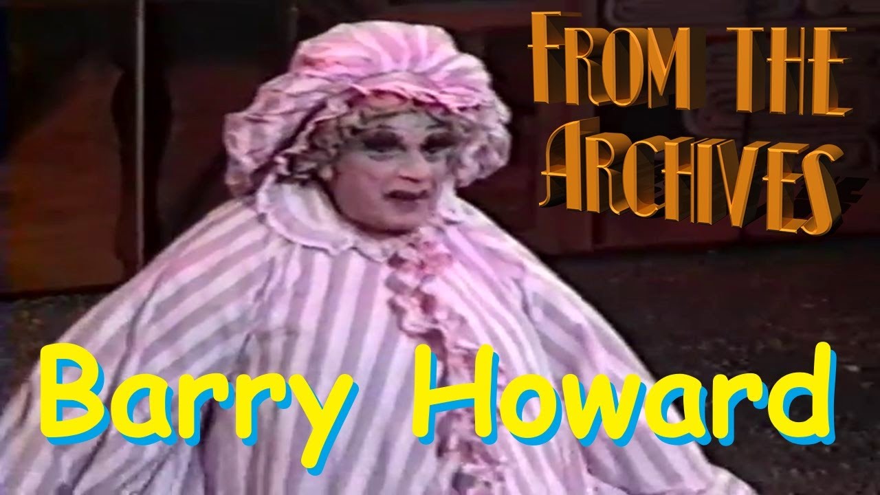 From The Archives - Barry Howard - Widow Twankey - 1999 - YouTube
