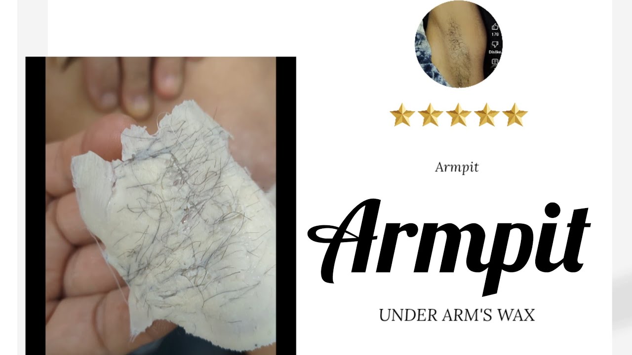 Armpit// Under arm's wax. // Tan and Blackness removal wax - YouTube