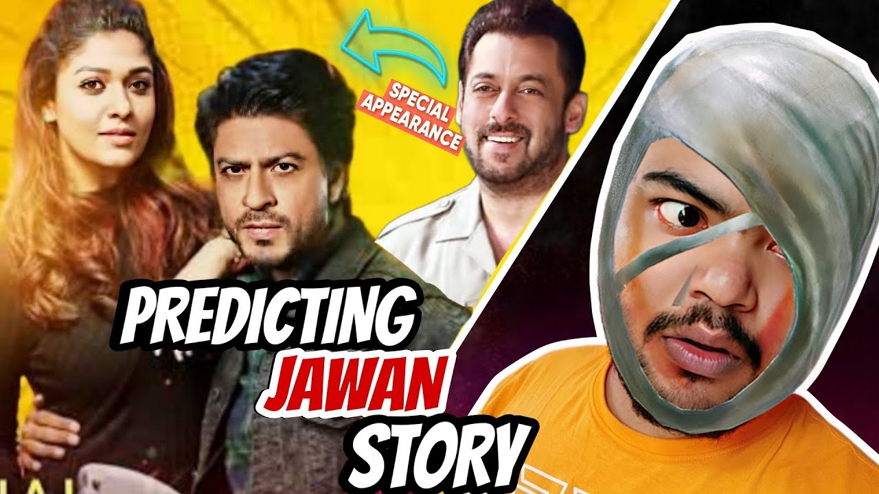 Jawan ka story yhi hoga dekh lena | jawan story prediction - YouTube