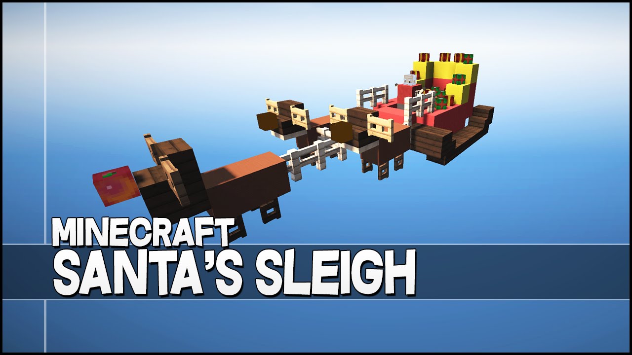 Minecraft: Santa's Sleigh Tutorial - YouTube