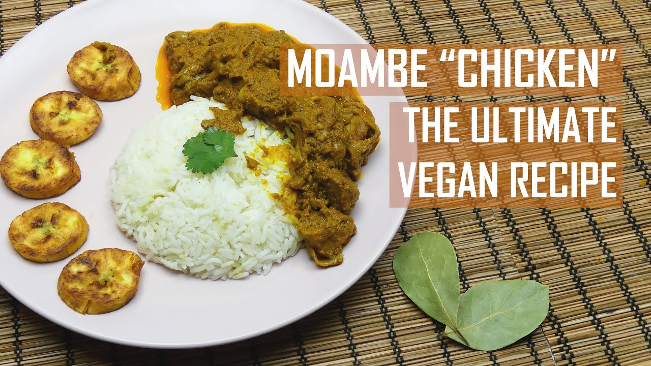 MOAMBE Palm Butter Sauce || The ULTIMATE VEGAN Recipe #VGworldtour ...