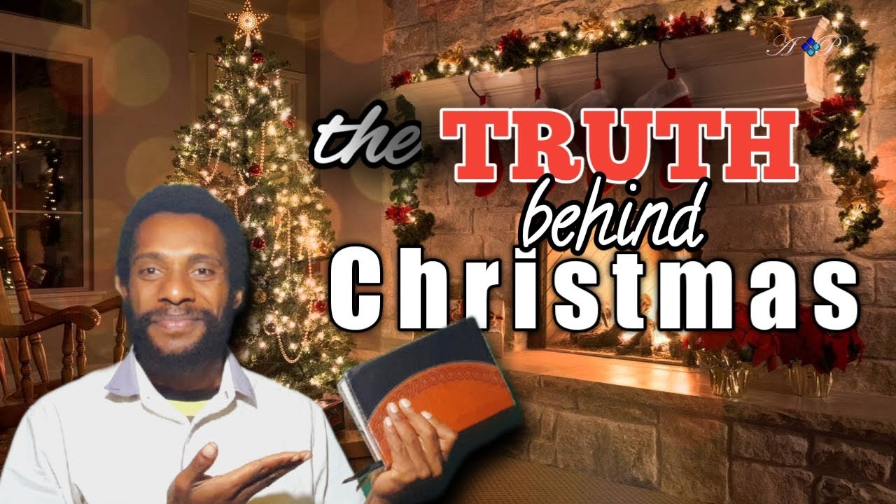 The Truth behind Christmas... By Layman Simon Moya - YouTube