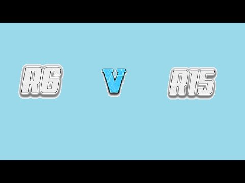 R6 V R15 I Roblox - YouTube
