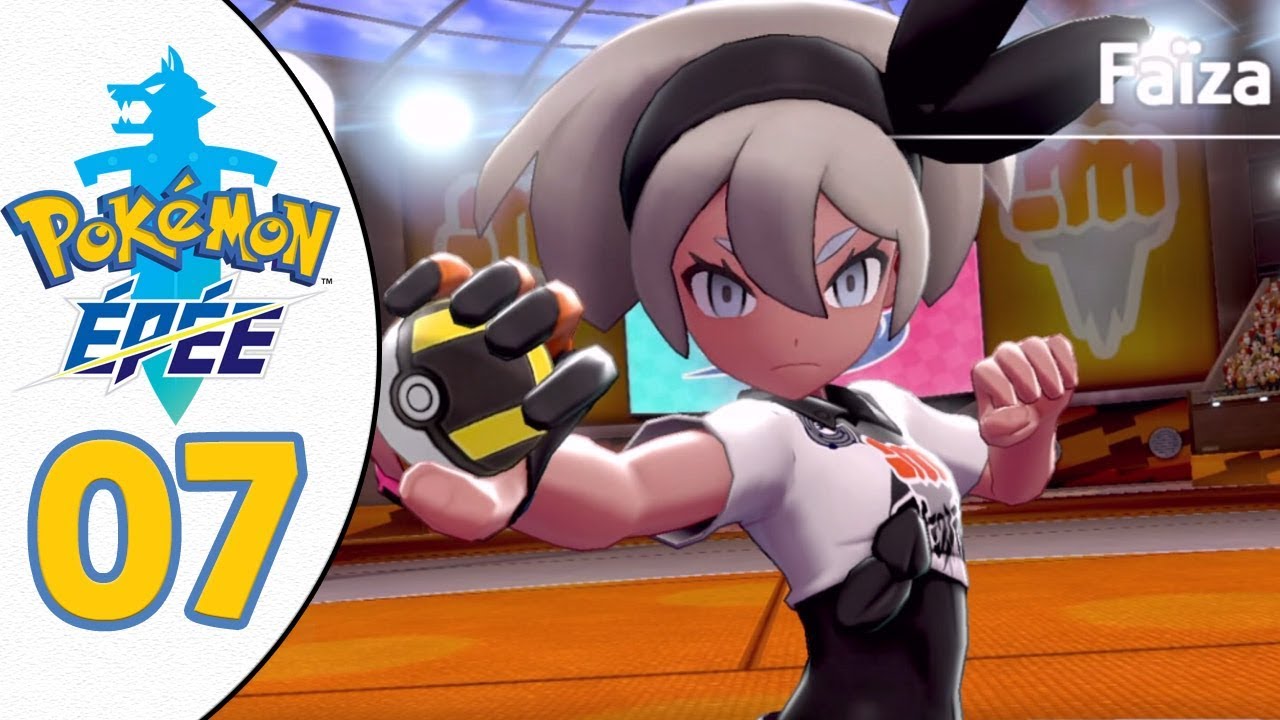POKEMON ÉPÉE 🗡️ 07 : FAÏZA LA CHAMPIONNE DU TYPE COMBAT - YouTube