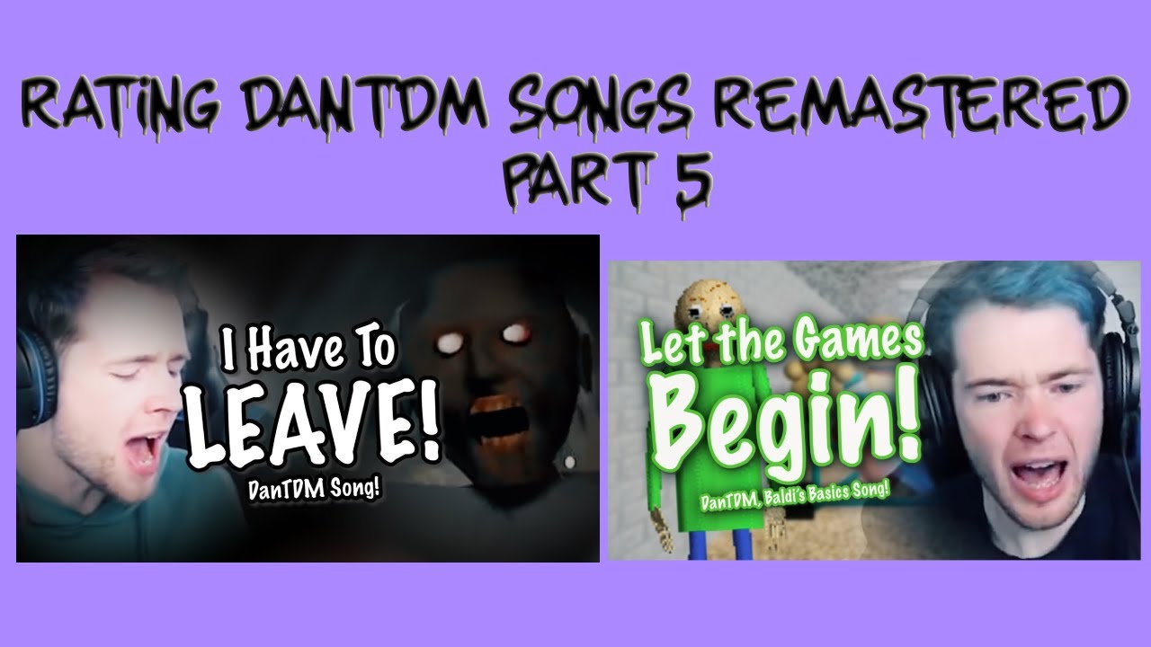 Rating DanTDM Songs Remastered 5 - YouTube