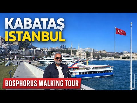 Exploring Kabataş, Istanbul | Beautiful Bosphorus Waterfront Walk | Beauty of Istanbul 