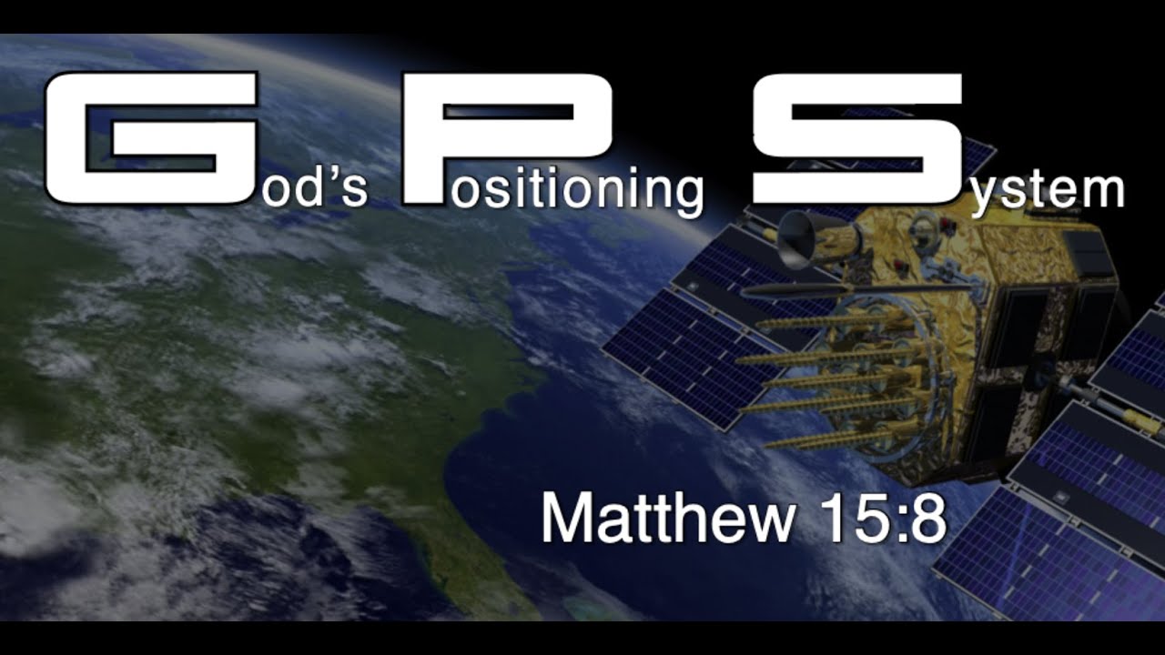 Compass Part 9 - GPS God's Positioning System - YouTube