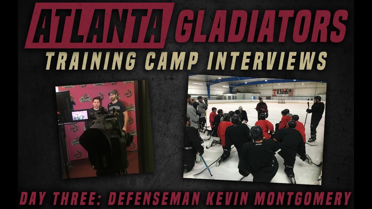 Atlanta Gladiators 2018-19 Training Camp Interviews Day Three: Kevin ...