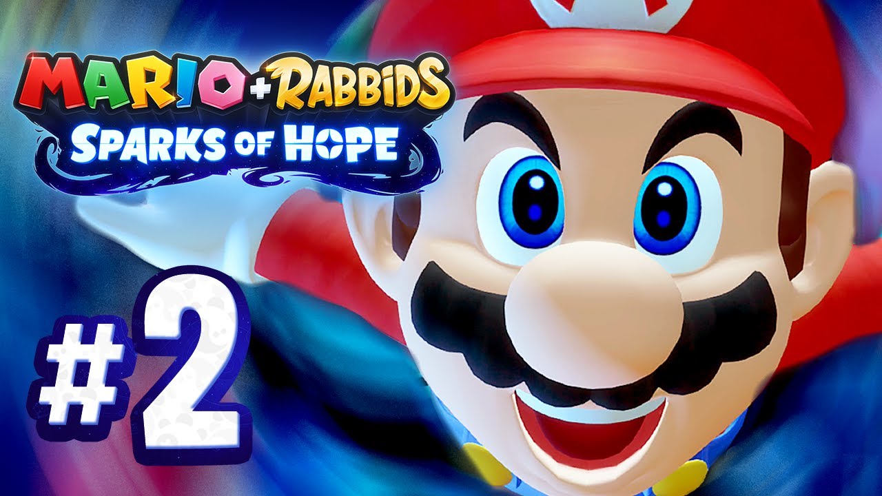 Have No Fear, Mario is Here! - Mario + Rabbids Sparks of Hope #2 - YouTube