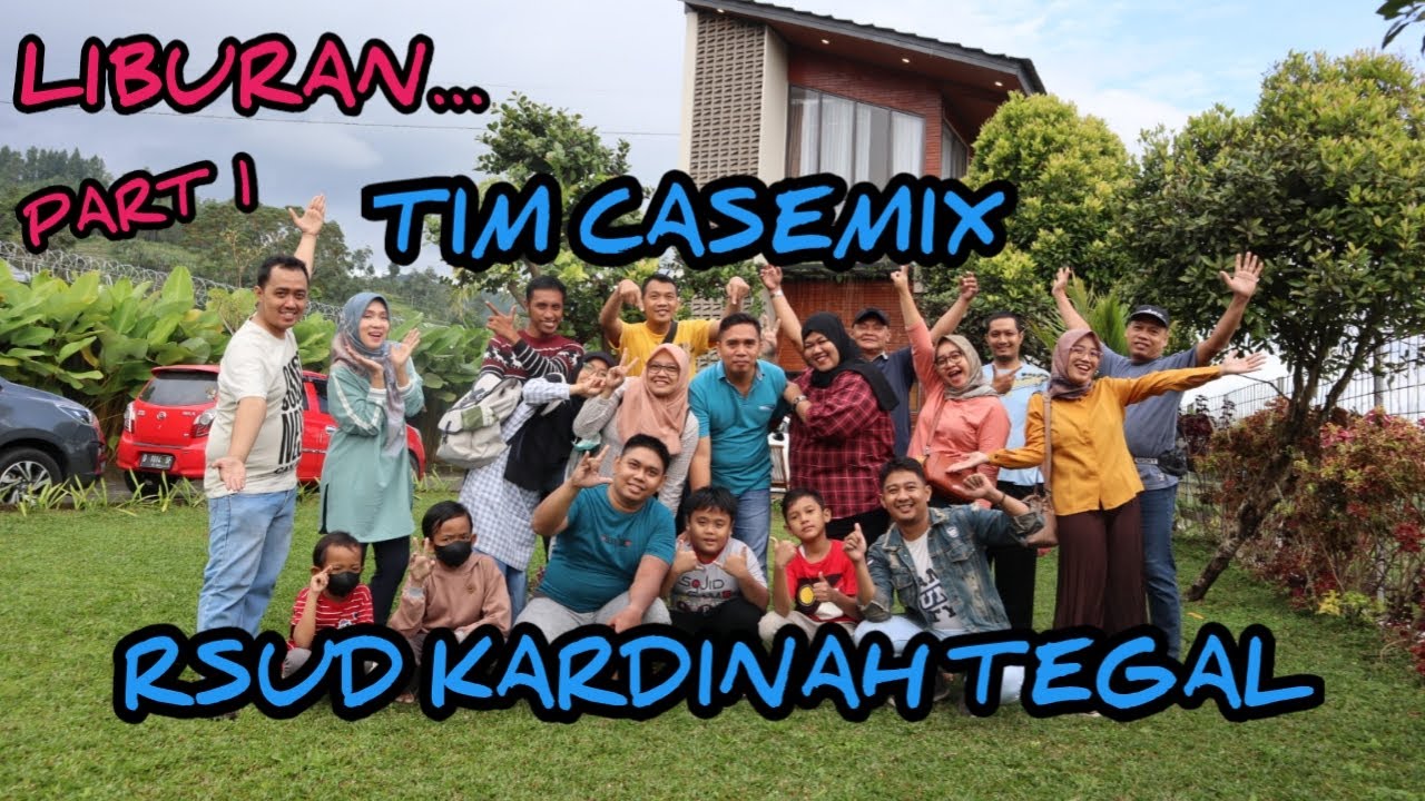 LIBURAN KE RANUM VILLANYA BARENG TIM CASEMIX KARDINAH PART 1 - YouTube