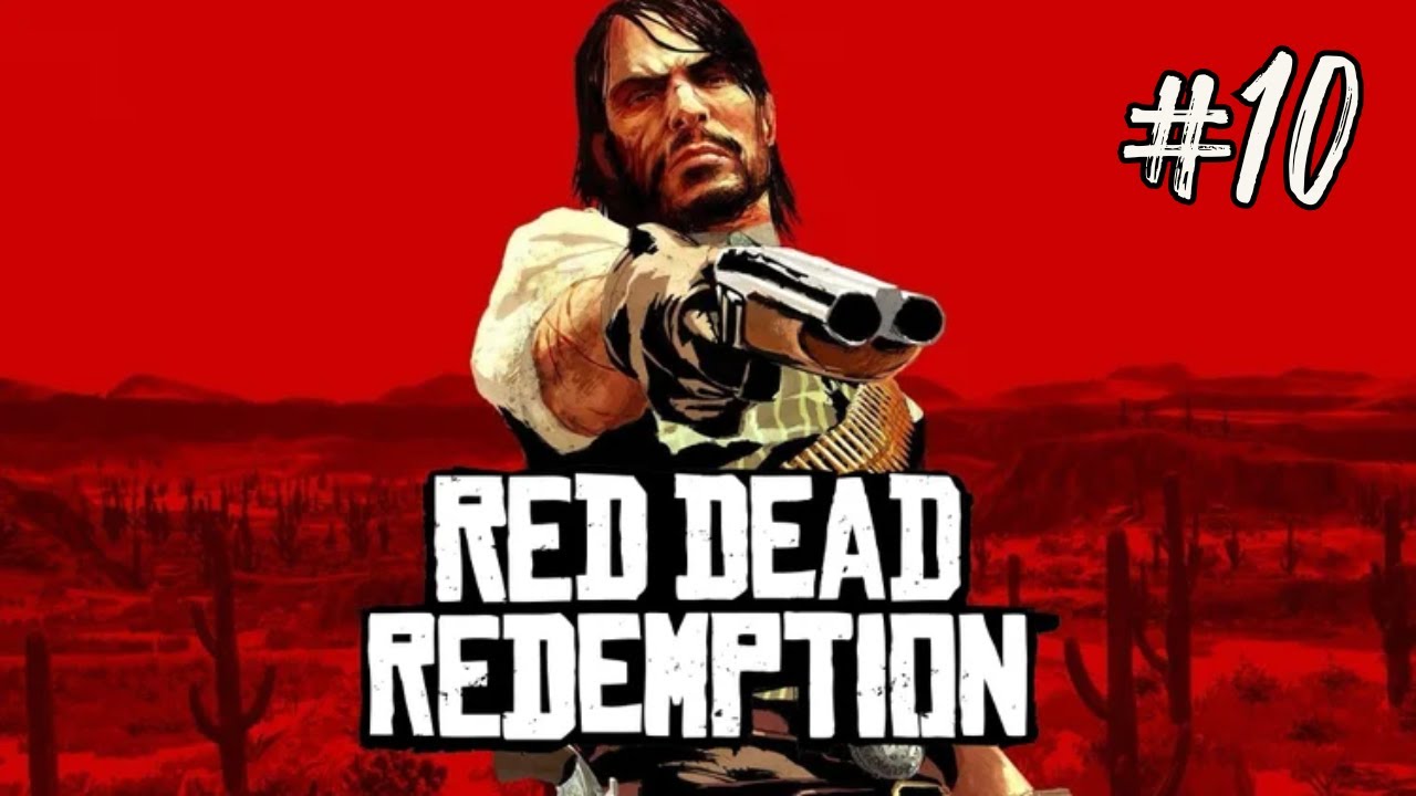 Red Dead Redemption #10 - DUTCH CADE VOCÊ - PC (1080p Walkthrough ...
