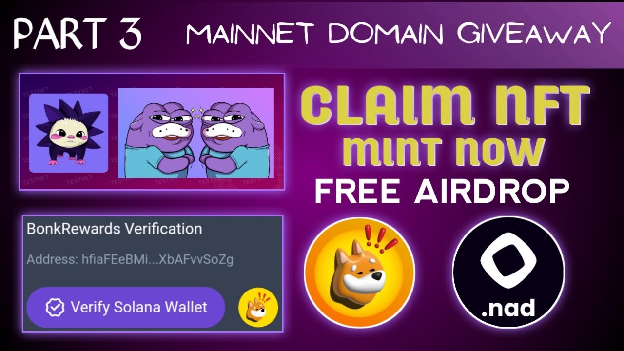 CLAIM MINTING NFT DI NAD NAME SERVICE - BONK REWARDS TERBARU - YouTube