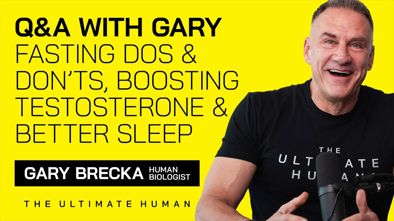 Q&A: Fasting Dos & Don’ts, Increasing Testosterone, & Better Sleep ...