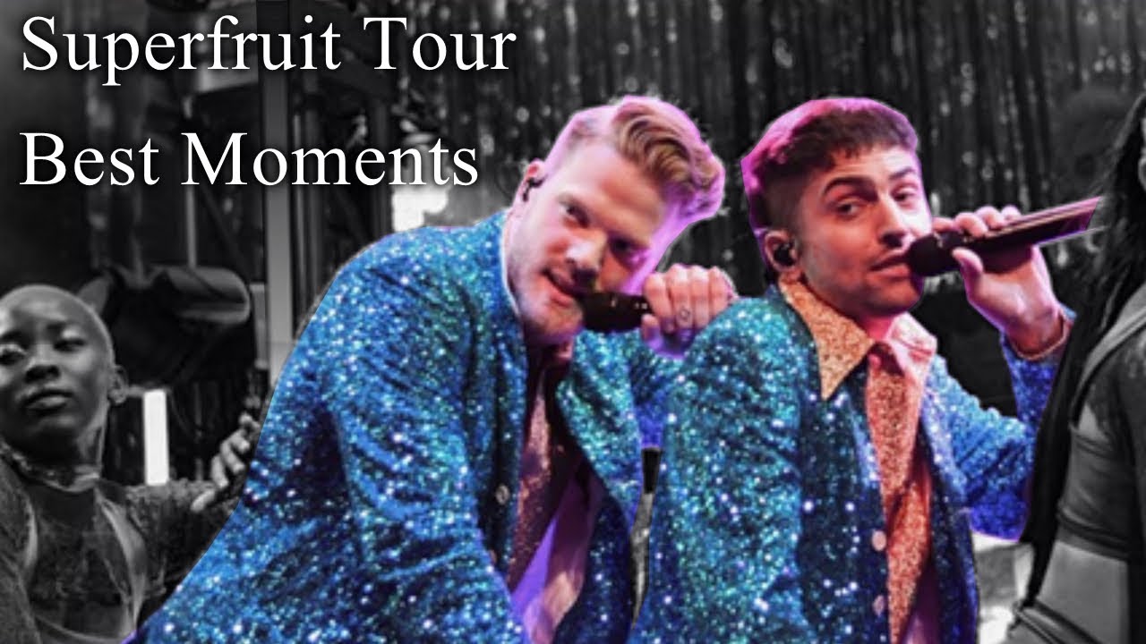 SUPERFRUIT TOUR - BEST MOMENTS - YouTube