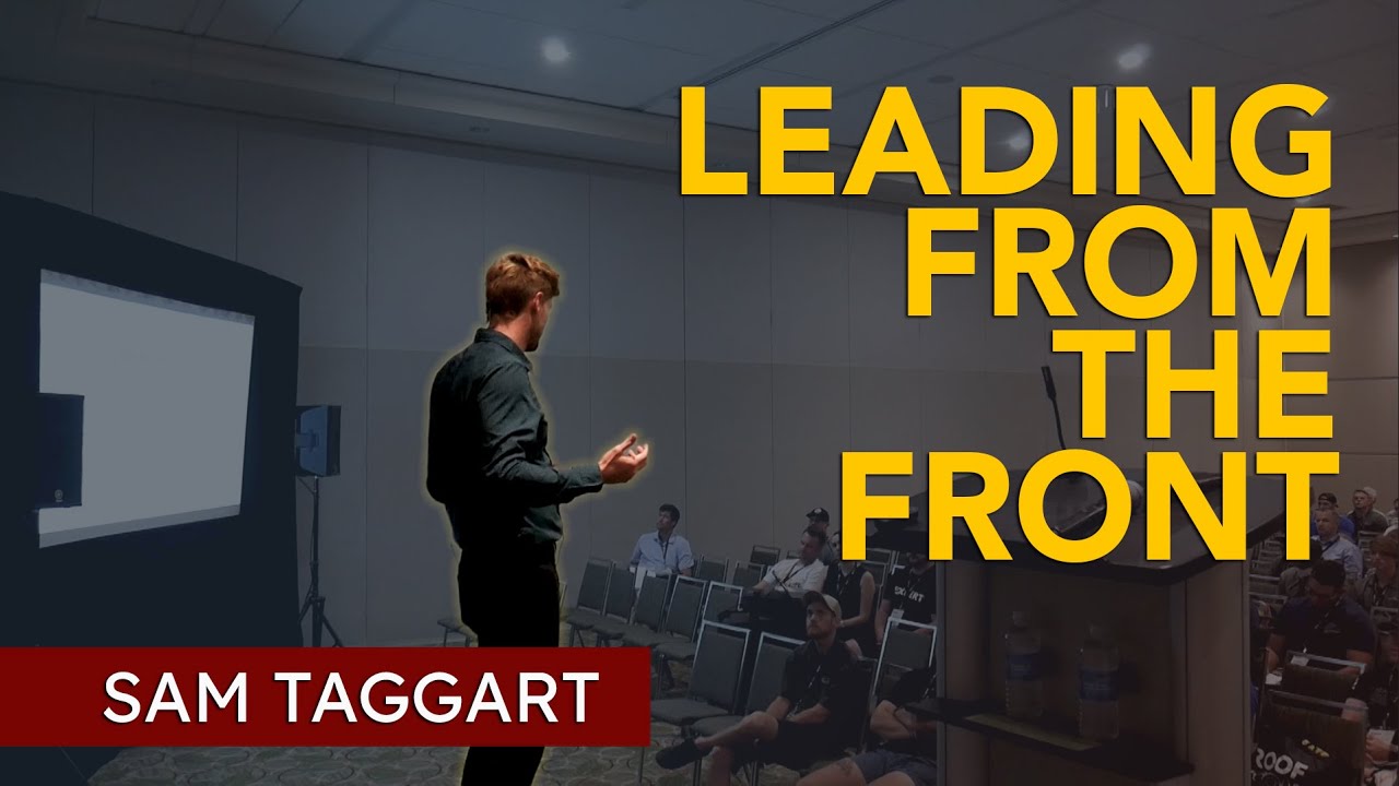 Leading From The Front | Sam Taggart - YouTube