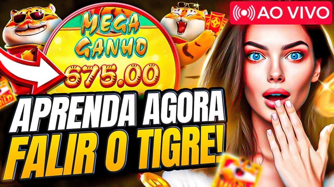 FORTUNE TIGER FORTUNE TIGER MELHOR ESTRATEGIA APRENDA JOGAR JOGO DO ...