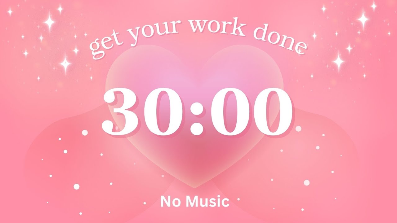 30-Minute Study aura pink timer 💗 | Deep Focus for Relaxing, Studying ...